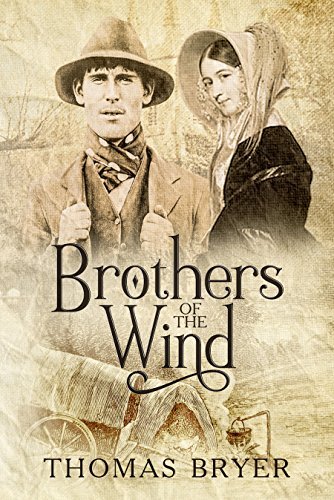 Brothers of the Wind (Angloromani Family Saga) by Thomas Bryer | Goodreads