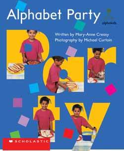 Alphabet Party (Alphakids Plus Level 7, #5) by Mary-Anne Creasy | Goodreads