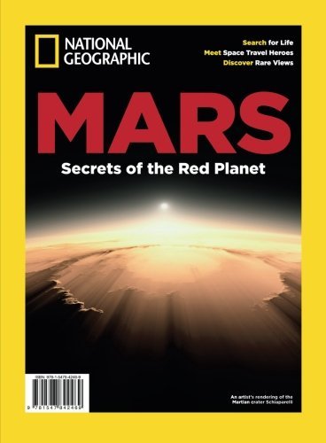 National Geographic Mars: Secrets of the Red Planet by National ...