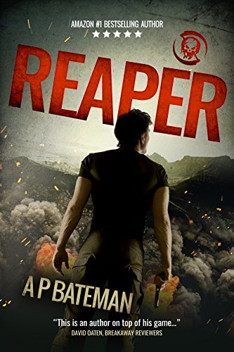 Reaper (Alex King #5) by A.P. Bateman | Goodreads