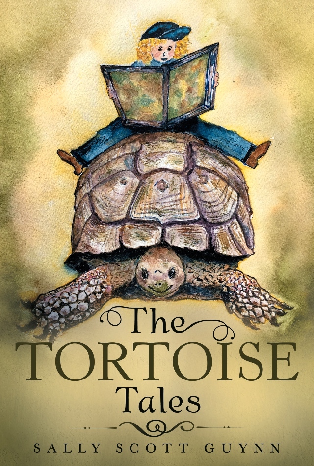 The Tortoise Tales by Sally Scott Guynn | Goodreads