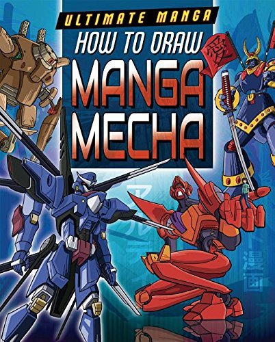 How to Draw Manga Mecha (Ultimate Manga) by Marc Powell | Goodreads
