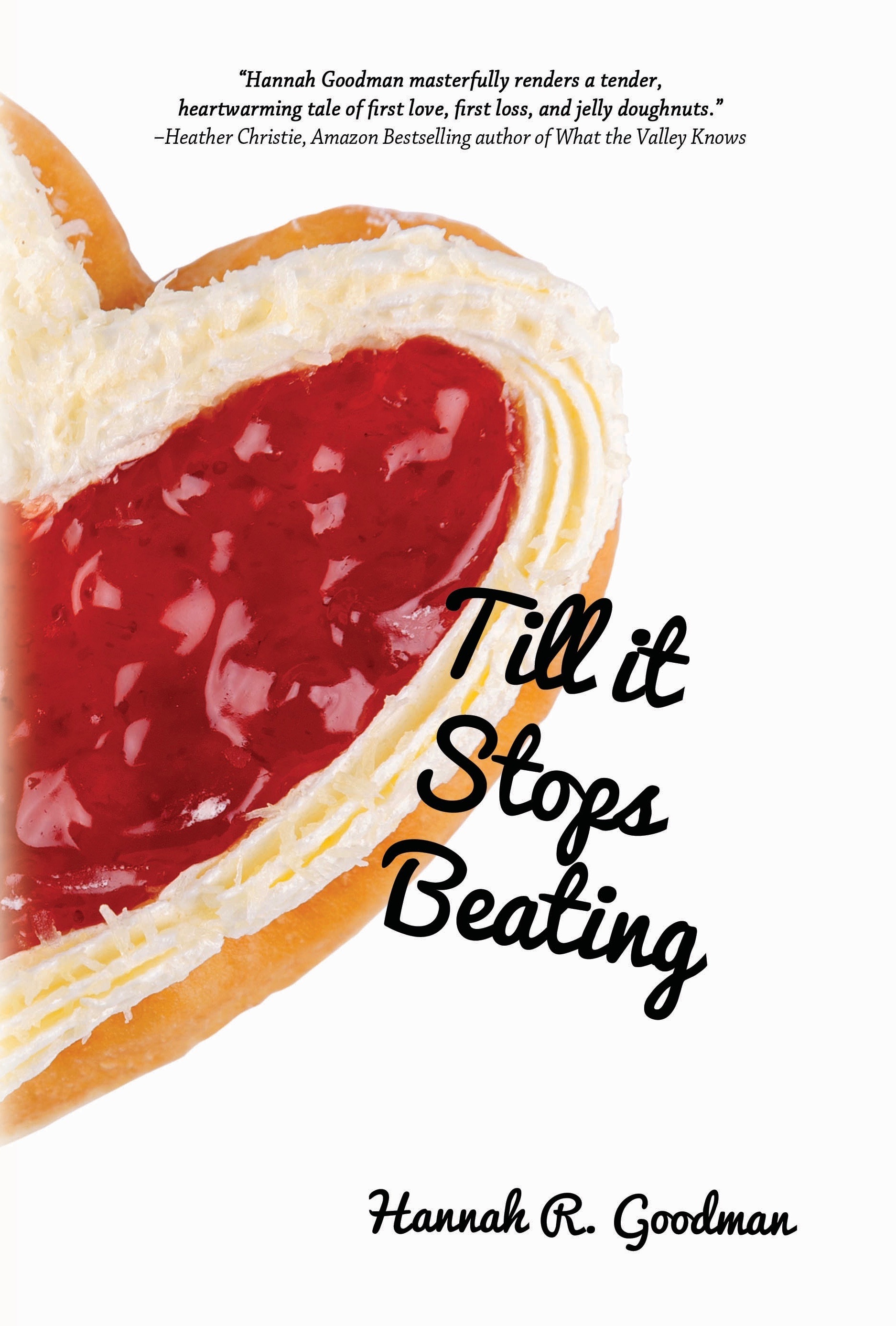 Till It Stops Beating by Hannah R. Goodman | Goodreads