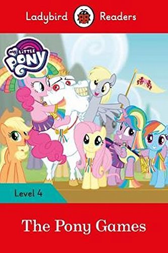 My Little Pony The Pony Games Ladybird by Ladybird Books | Goodreads