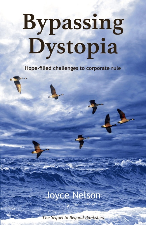 Bypassing Dystopia: Hope-filled challenges to corporate rule by Joyce ...