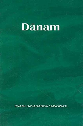 Danam by Dayananda Saraswati | Goodreads