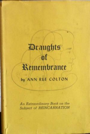 Draughts of Remembrance: An Extraordinary Book on the Subject of ...