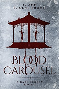 Blood Carousel (A Dark Legacy #2) by L. Ann | Goodreads