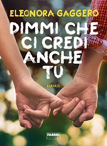 Dimmi che ci credi anche tu (La storia di Effy e James Vol. 1) by ...