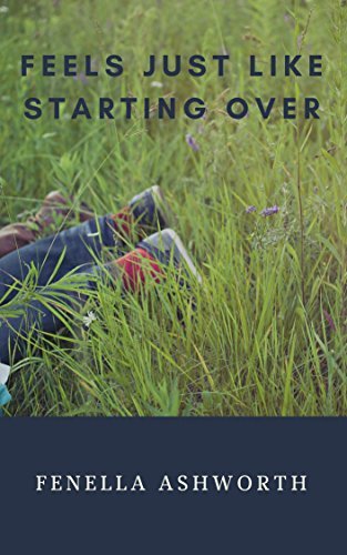 Feels Just Like Starting Over: Book 3 in the Daniel Lawson series. by ...