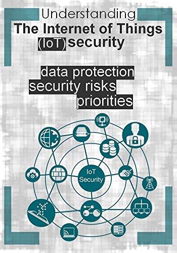 Understanding The Internet of Things (IoT) security : security risks ...