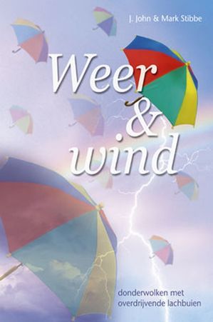 Weer & wind by J. John | Goodreads