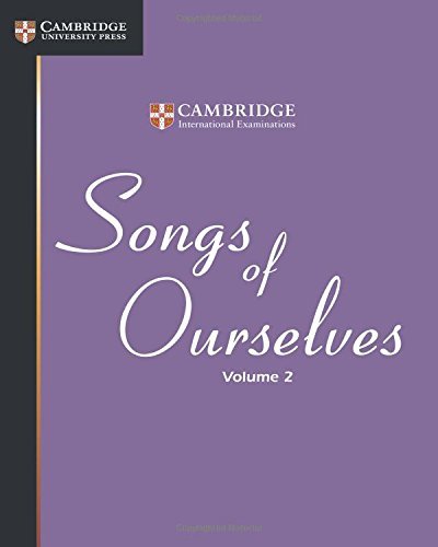 Songs of Ourselves: Volume 2: Volume 2 by Cambridge International ...