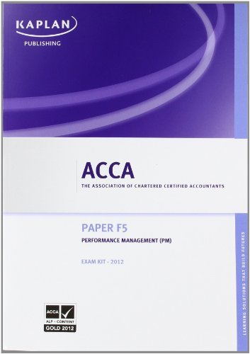F5 Performance Management PM: Exam Kit by Kaplan Publishing | Goodreads
