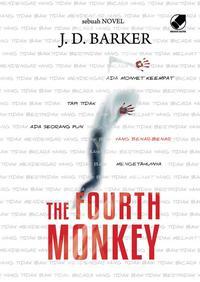 The Fourth Monkey (4MK Thriller, #1) by J.D. Barker | Goodreads