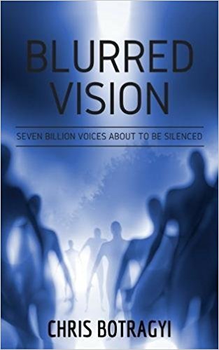 Blurred Vision by Chris Botragyi | Goodreads