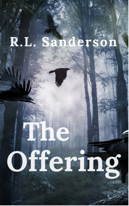 The Offering (Darkfall #0.5) by R.L. Sanderson | Goodreads