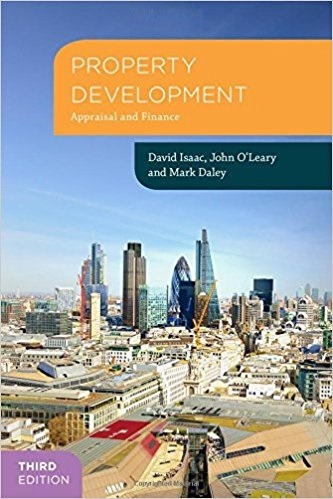 Property Development: Appraisal and Finance by David Isaac | Goodreads