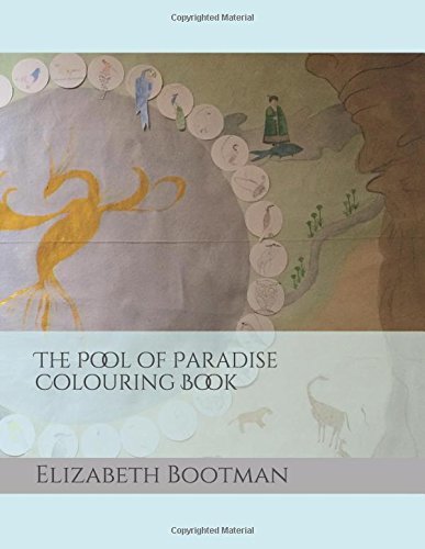 The Pool of Paradise Colouring Book by Elizabeth Bootman | Goodreads