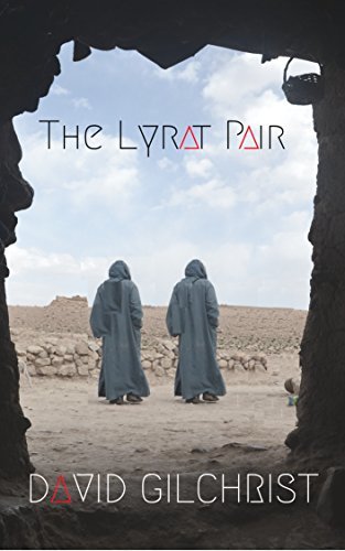 The Lyrat Pair (The Redemption of Wist #4) by David Gilchrist | Goodreads