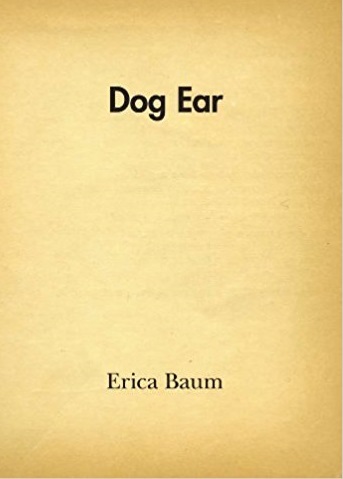 Dog Ear by Erica Baum | Goodreads