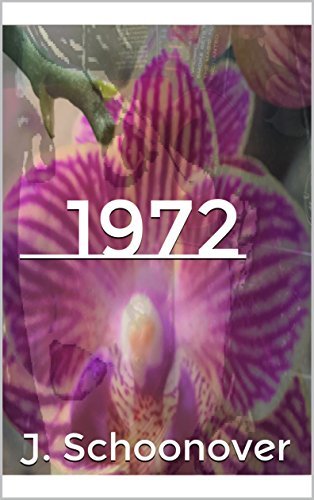 1972 by J. Schoonover | Goodreads