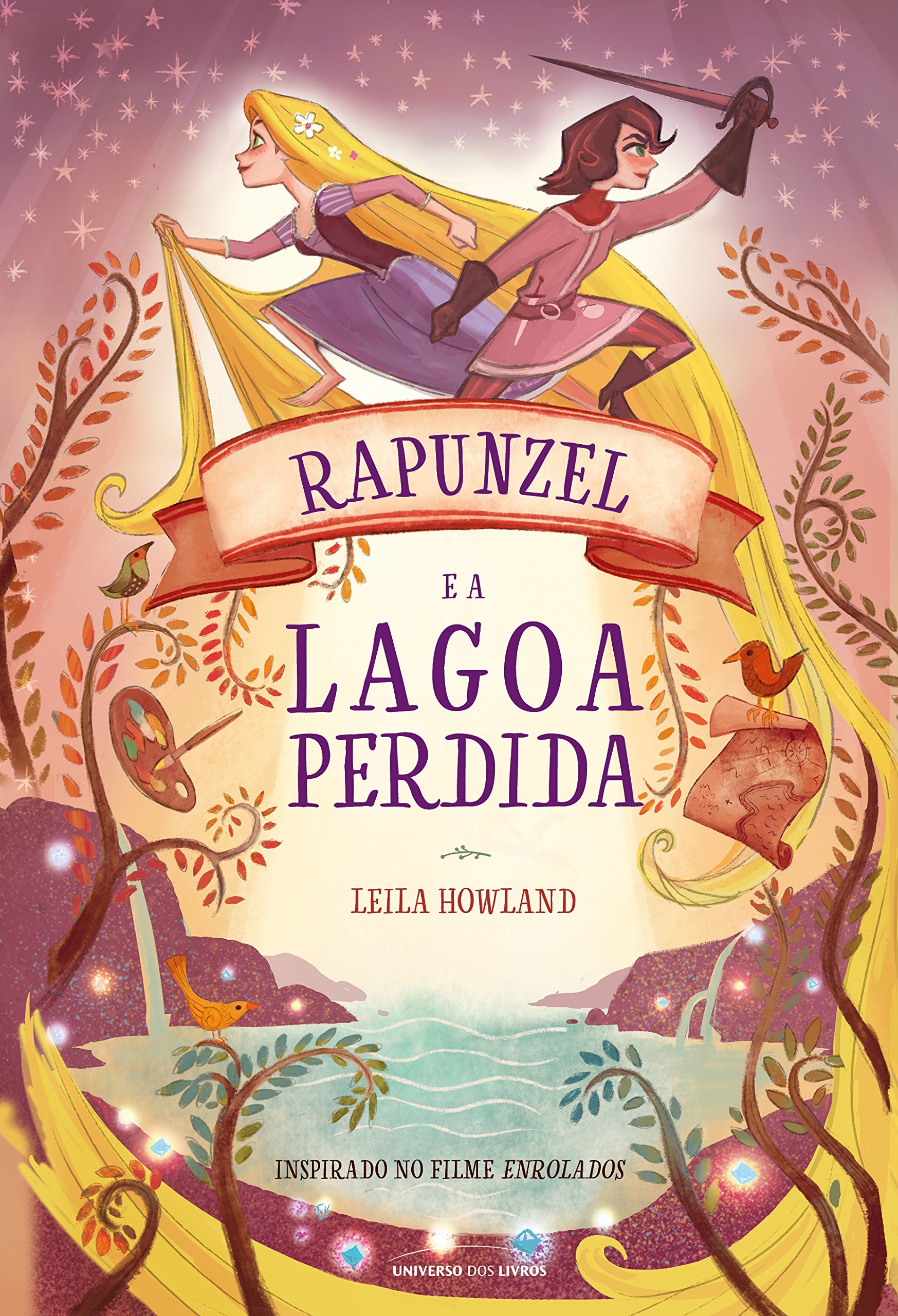 Rapunzel e a Lagoa Perdida (Tangled #1) by Leila Howland | Goodreads