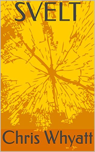 Svelt by Chris Whyatt | Goodreads