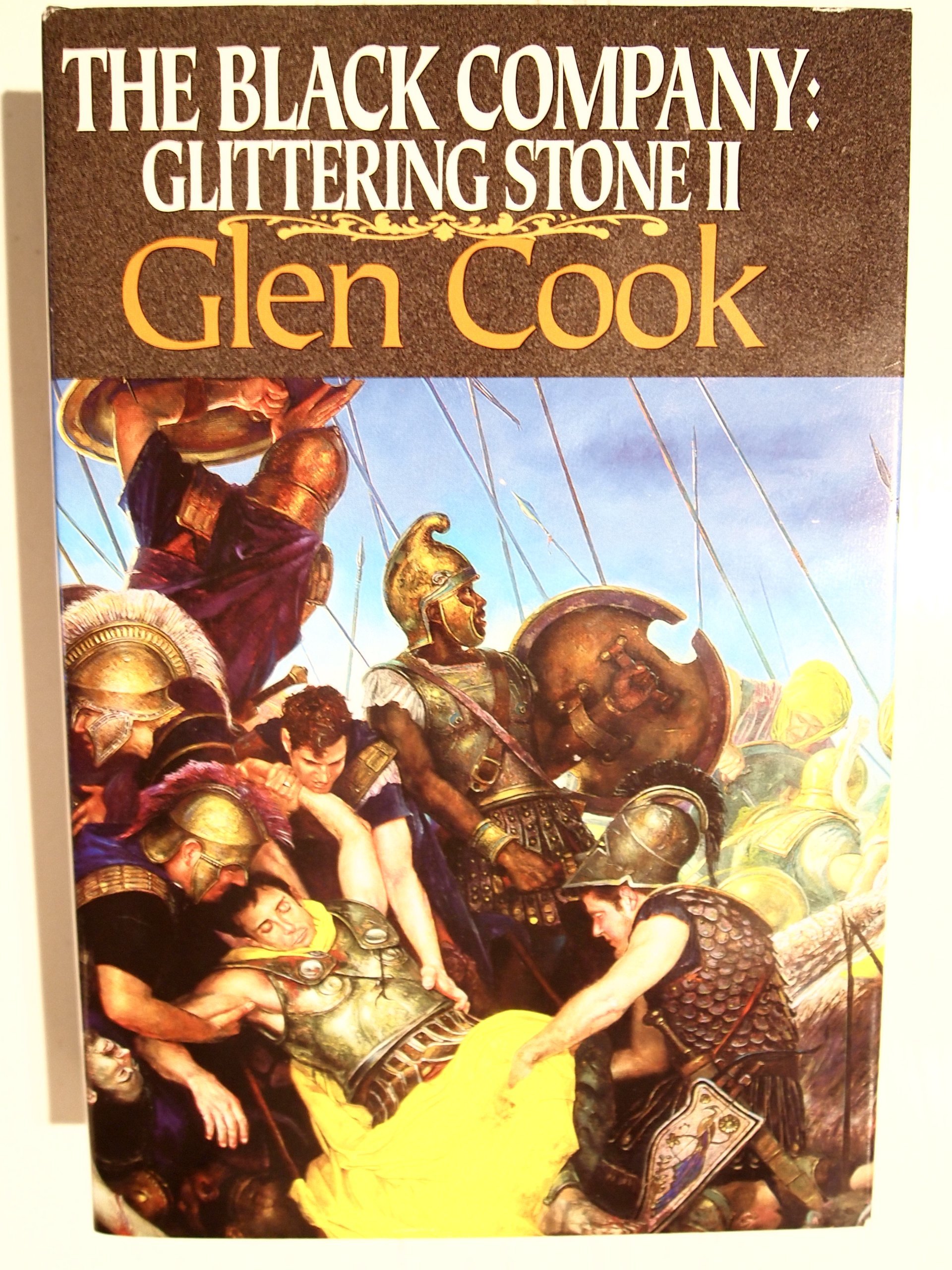 The Black Company: Glittering Stone II by Glen Cook | Goodreads