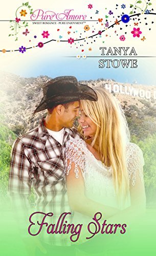 Falling Stars by Tanya Stowe | Goodreads