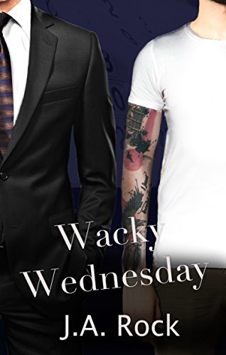 Wacky Wednesday (Wacky Wednesday, #1) by J.A. Rock | Goodreads