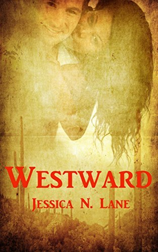 Westward by Jessica N. Lane | Goodreads