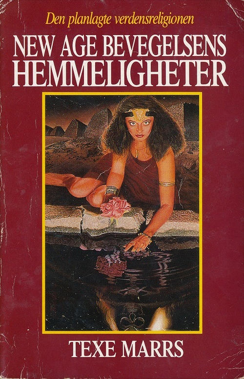 New Age-bevegelsesn hemmeligheter by Texe Marrs | Goodreads