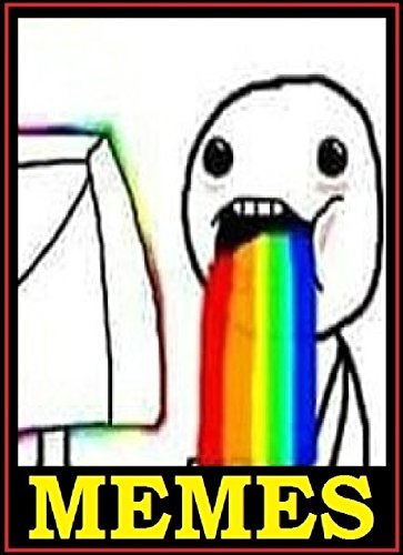 Memes: World Best Comedy. 48 Hilarious Collection of Memes & Jokes by ...