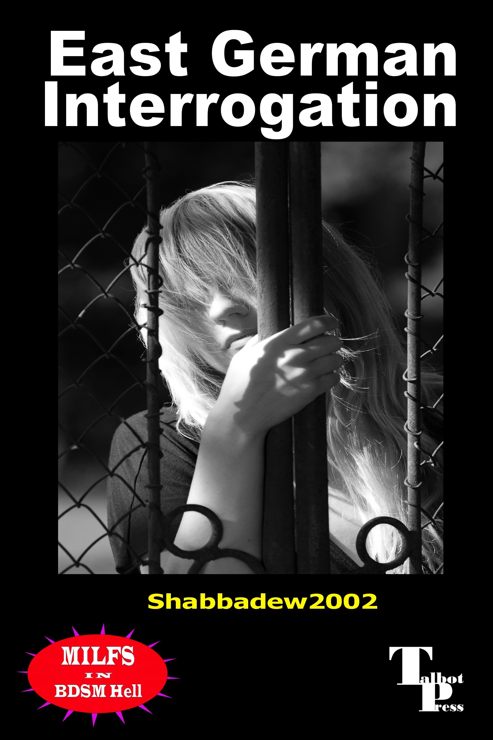 East German Interrogation by Shabbadew 2002 | Goodreads