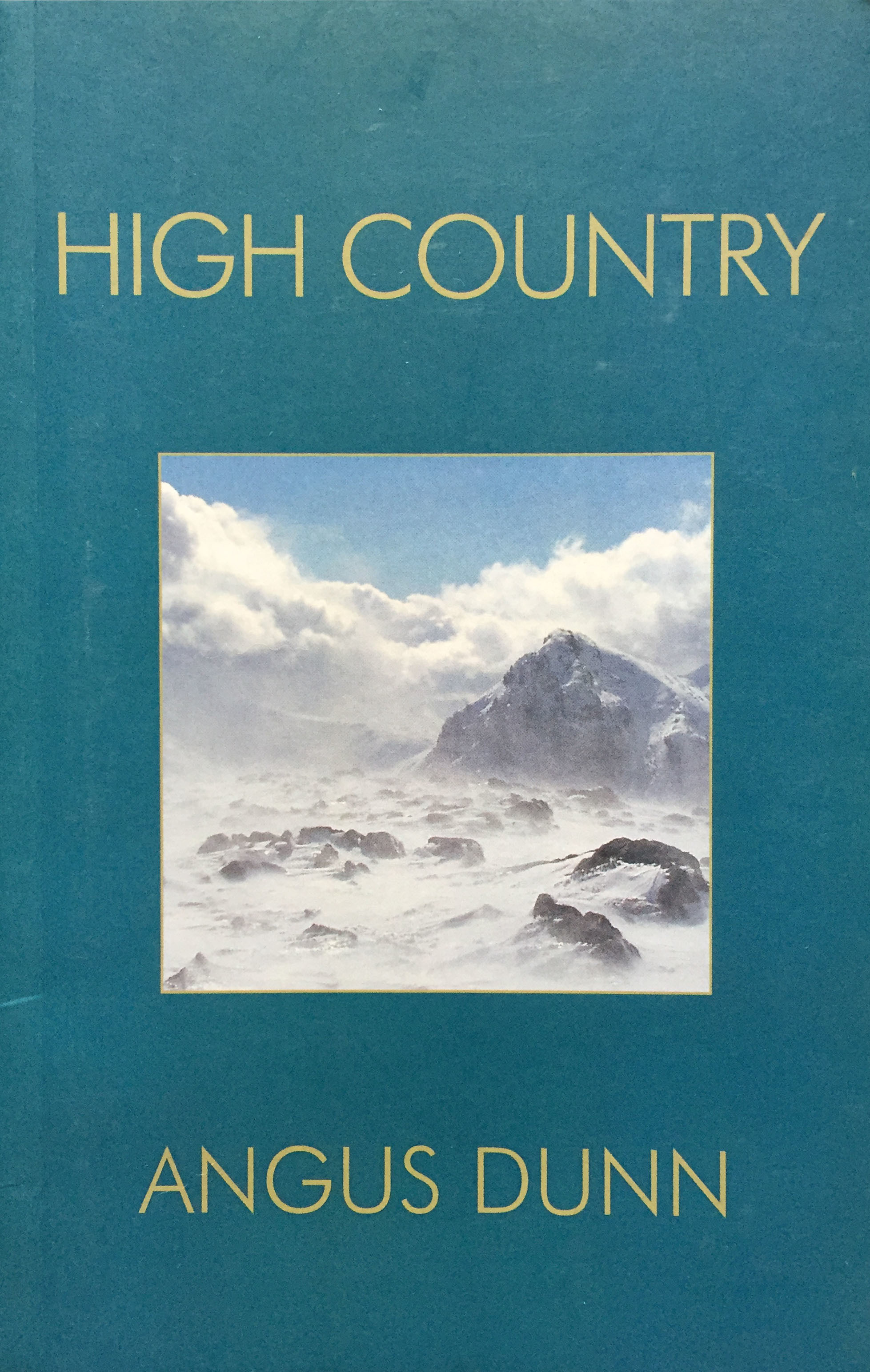 High Country by Angus Dunn | Goodreads