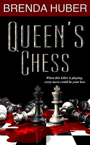 Queen's Chess by Brenda Huber | Goodreads