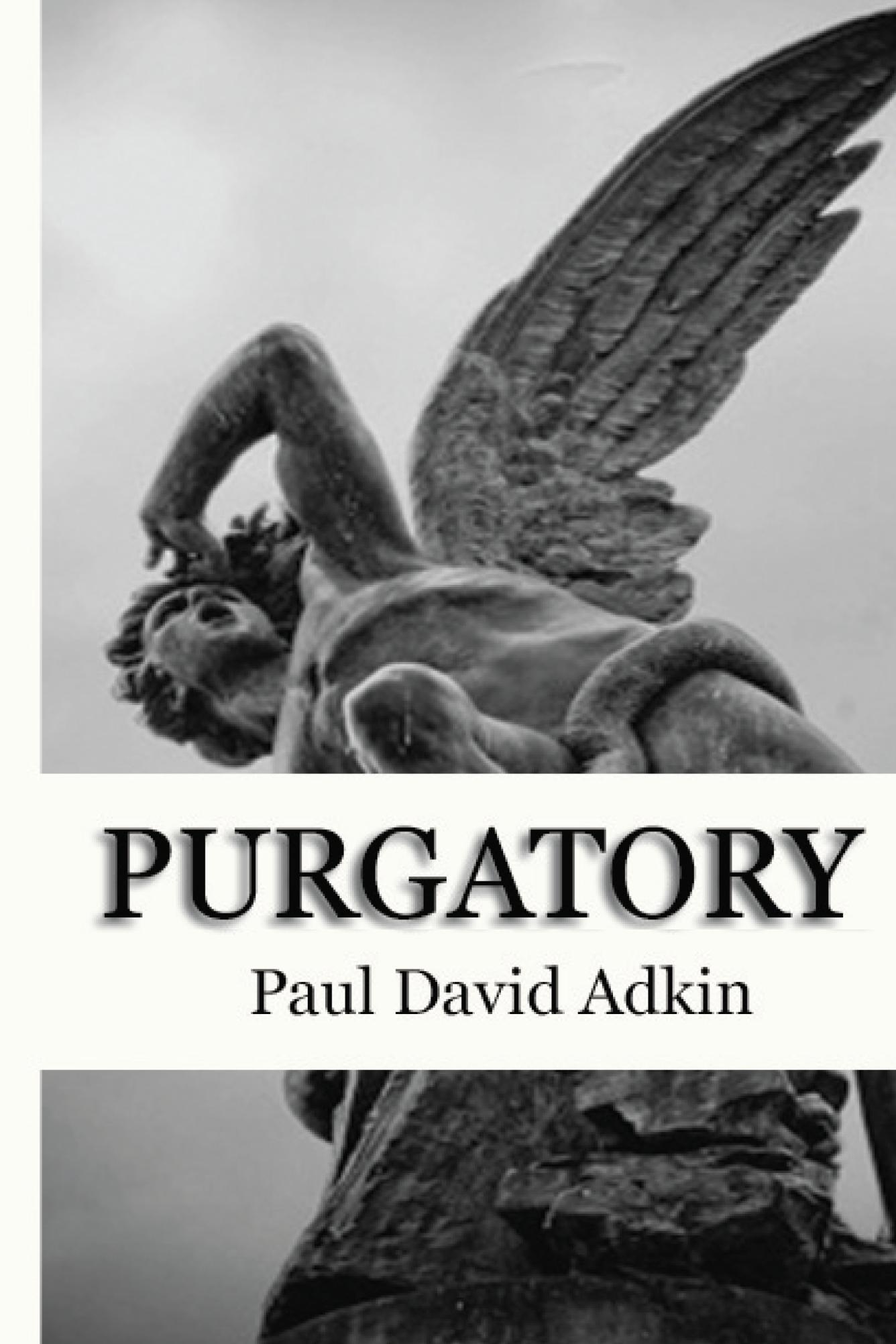 Purgatory (The Terra Australis Incognita) by Paul David Adkin | Goodreads
