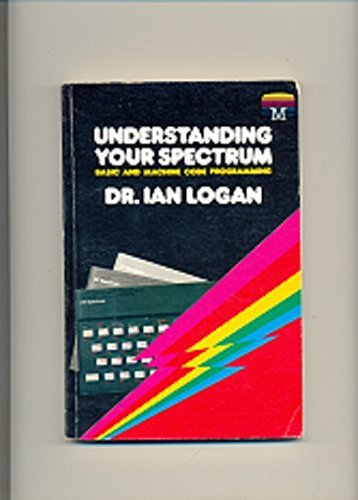 Understanding Your Spectrum By Ian Logan Goodreads