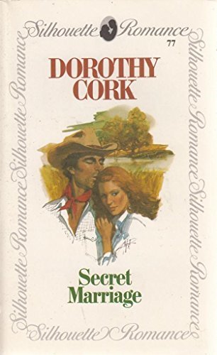 Secret Marriage by Dorothy Cook | Goodreads