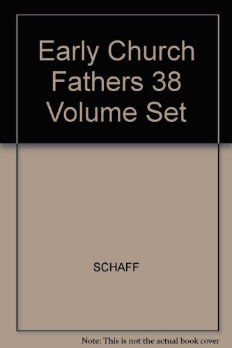 Early Church Fathers Set by Philip Schaff | Goodreads