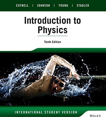 Introduction to Physics by John D. Cutnell | Goodreads