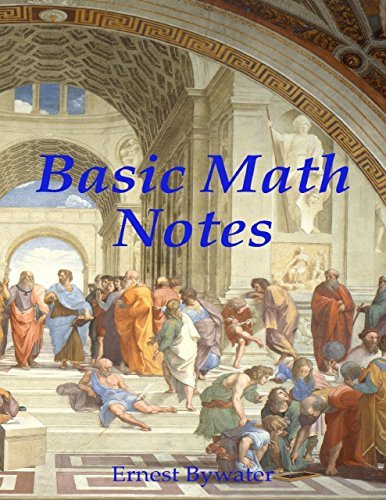 Basic Math Notes by Ernest Bywater | Goodreads