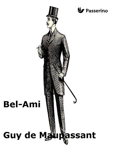 Bel-Ami (French Edition) by Guy de Maupassant | Goodreads