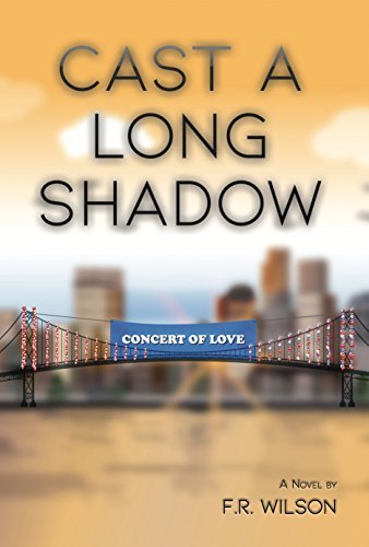 Cast A Long Shadow by F.R. Wilson | Goodreads