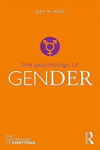 The Psychology of Gender by Gary W. Wood | Goodreads