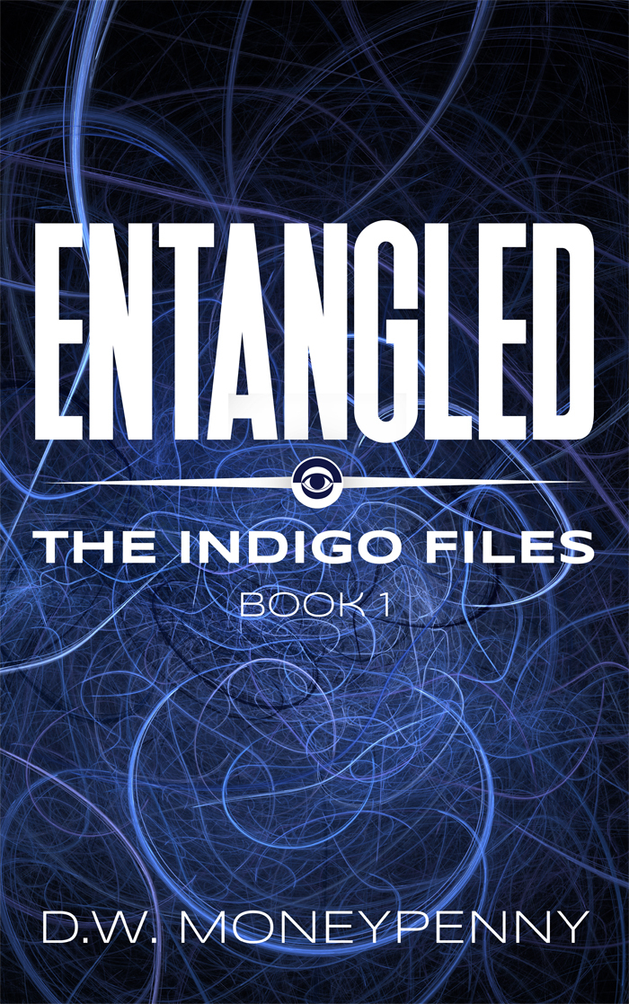 Entangled (The Indigo Files, #1) by D.W. Moneypenny | Goodreads