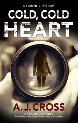 Cold, Cold Heart (Kate Hanson, #5) by A.J. Cross | Goodreads