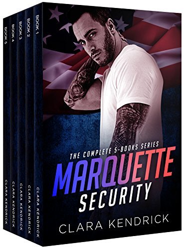 Marquette Security: The Complete 5-Books Series by Clara Kendrick ...