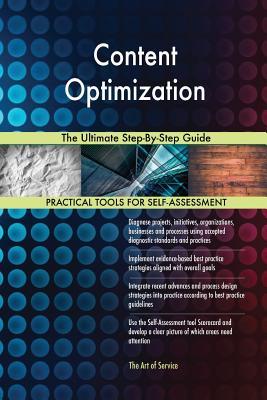 Content Optimization The Ultimate Step-By-Step Guide by Gerardus ...